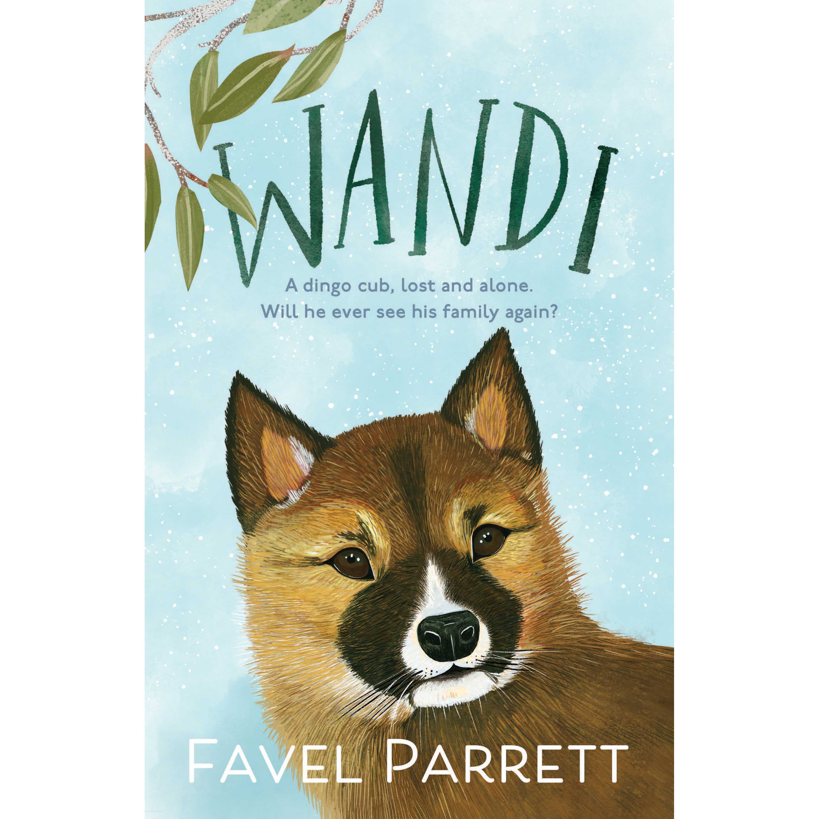 Wandi by Favel Parrett | Grassroots Eco Store
